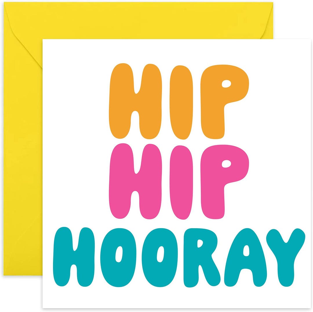 Hip Hip Hooray Card - Birthday Card - Well Done Card - Card for Friends ...