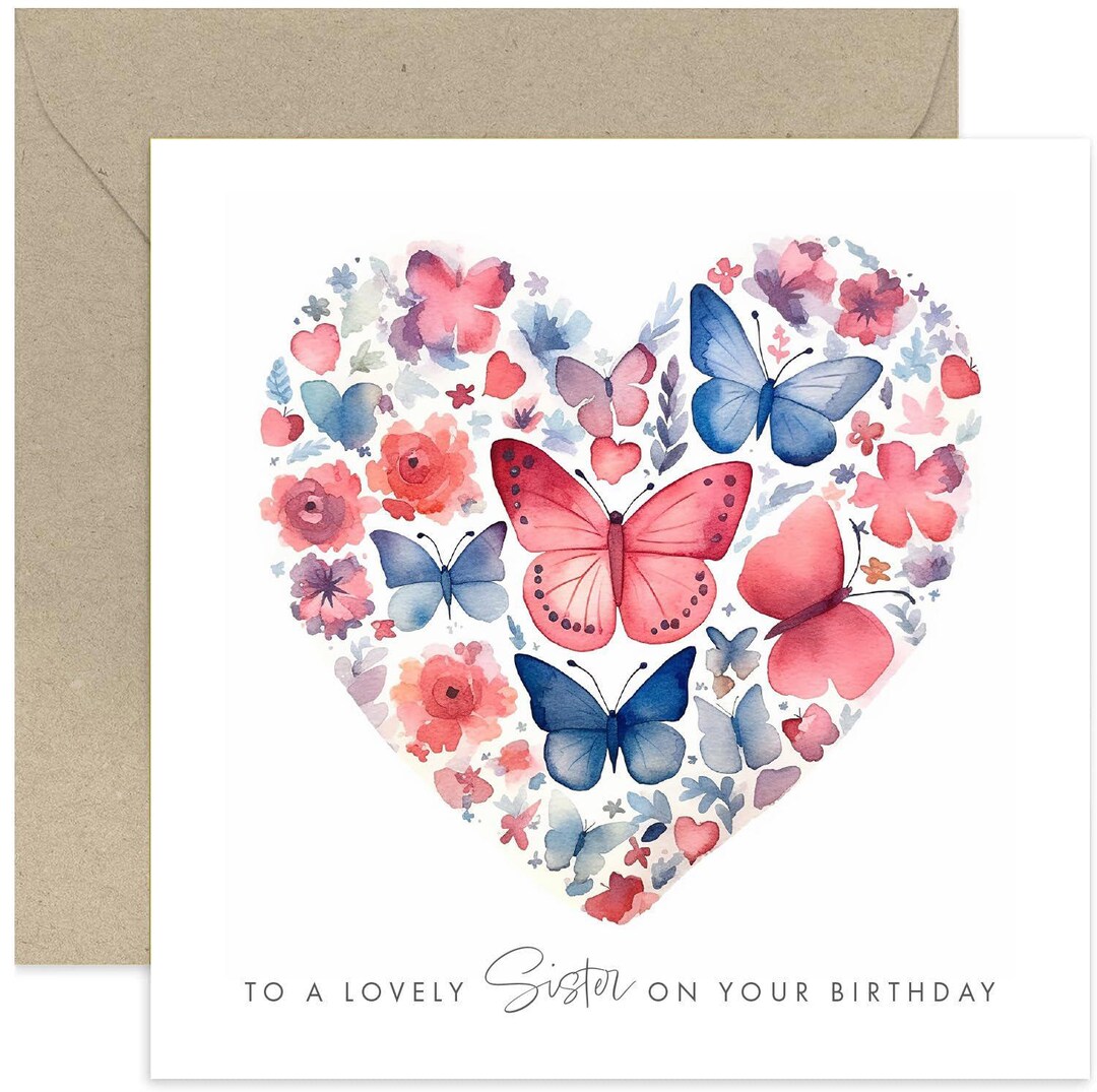 A Lovely Sister Birthday Card for Her - Butterfly Heart Red Blue ...