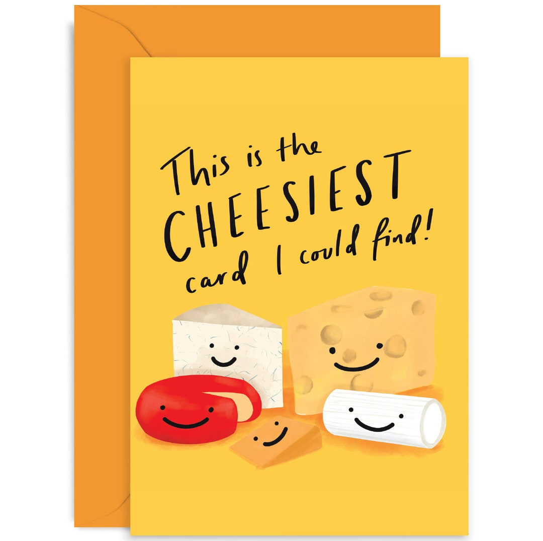 Bright Cheesiest Card I Could Find - Cheese Card - Love Card - Birthday ...