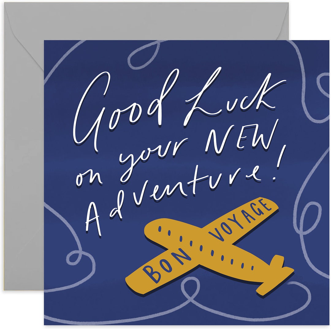 Good Luck New Adventure Card - Good Luck Card - Bon Voyage Greeting Card - Card for Friends and ...