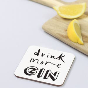 SALE: Drink More Gin Coaster Cocktail Coaster Gift for Her Gin Gift ...