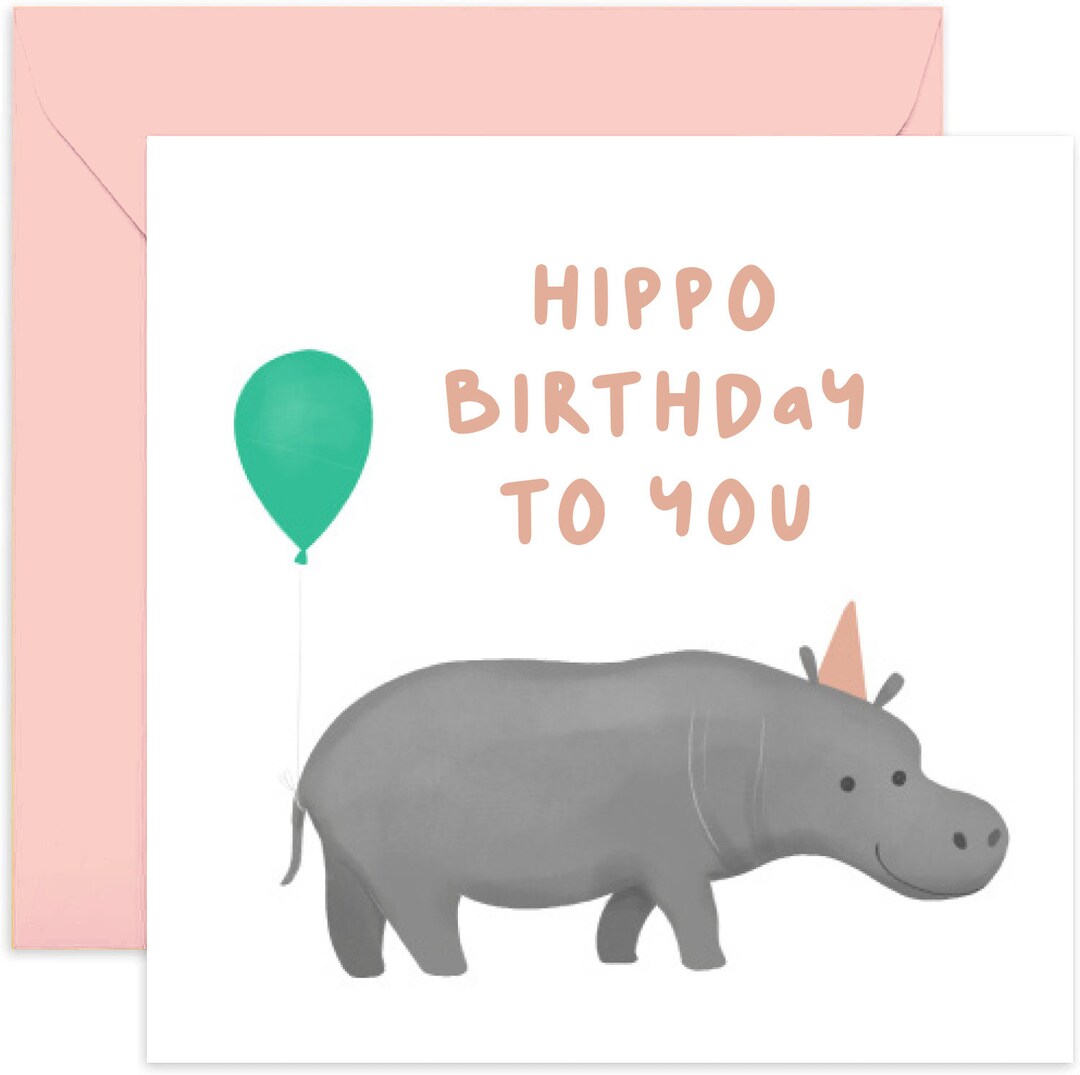 Hippo Birthday to You Card - Birthday Card - Joke Birthday Card - Cute ...