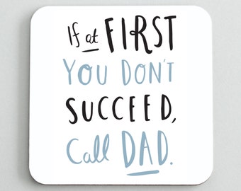 Father's Day 'call Dad' Funny Slate Coaster - Etsy