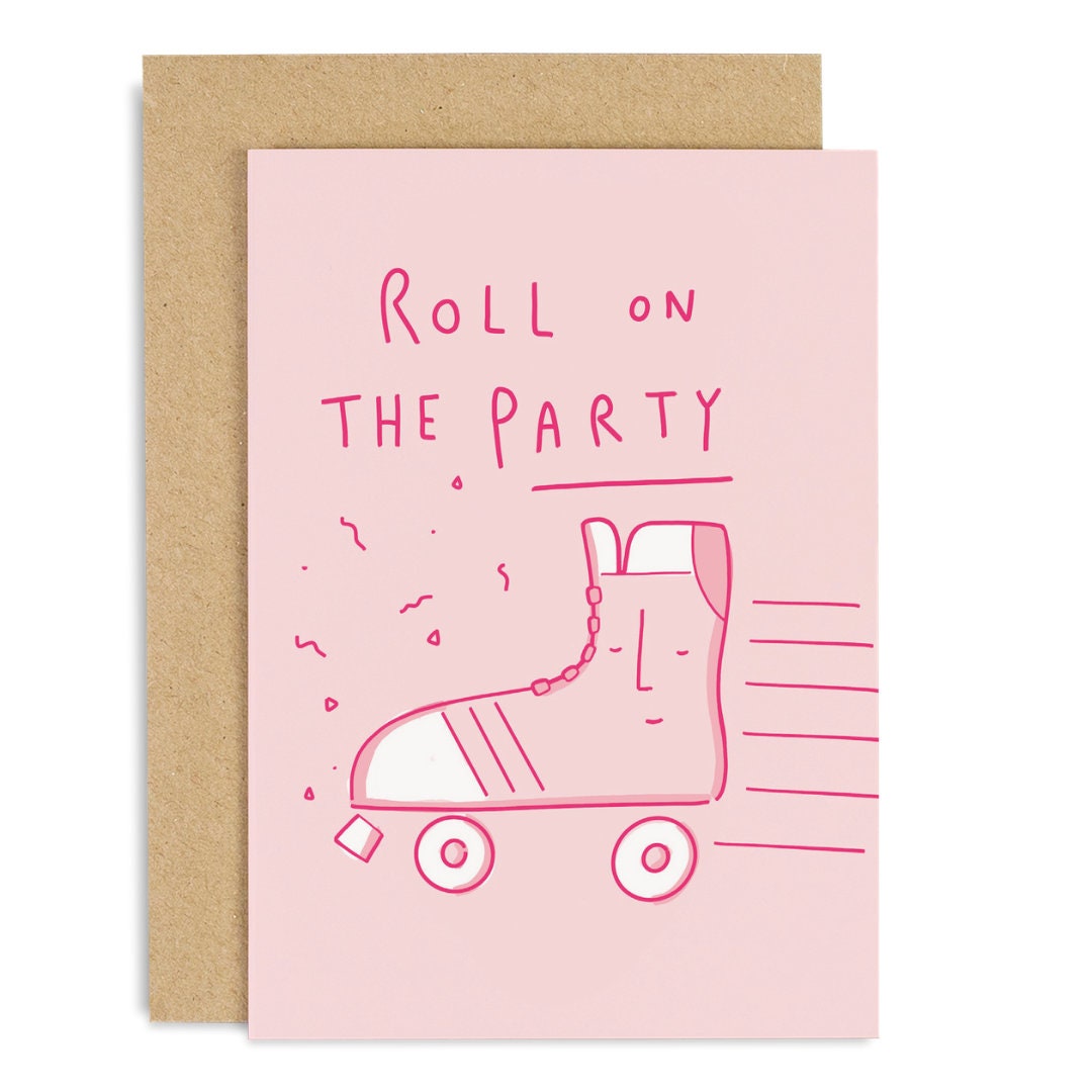 SALE: Roll on the Party - Birthday Card - Happy Birthday Card - Party ...