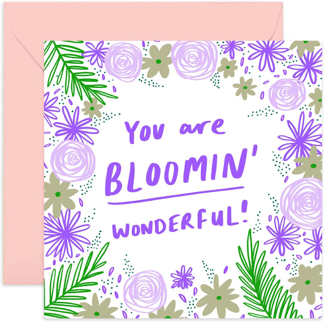 You Are Bloomin' Wonderful Card - Friendship Card - Love Card - Card ...