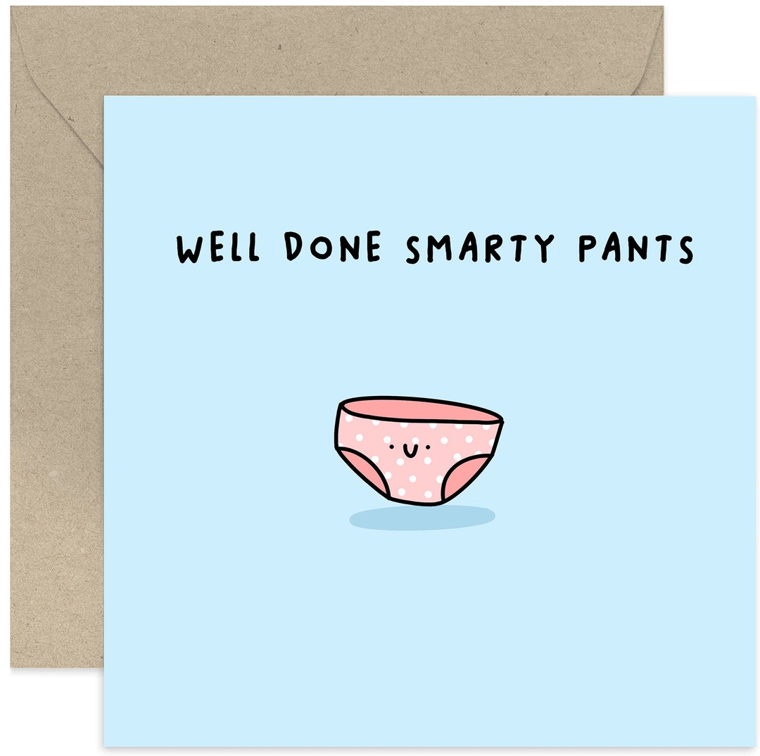 Well Done Smarty Pants Card - Good Luck Card - Well Done Greeting Card ...