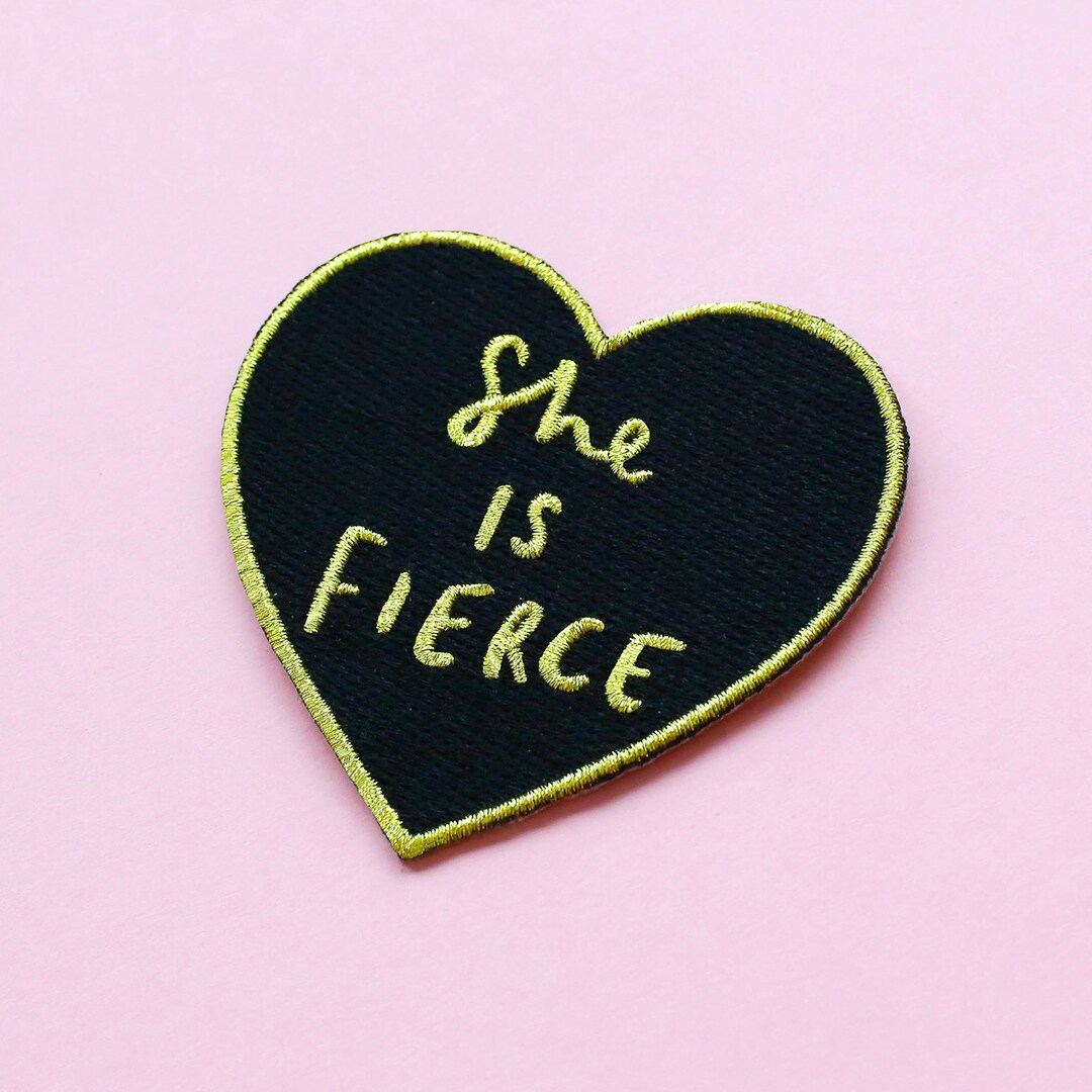 She is Fierce Embroidered Patch Heart Embroidered Patch Heart Patch ...