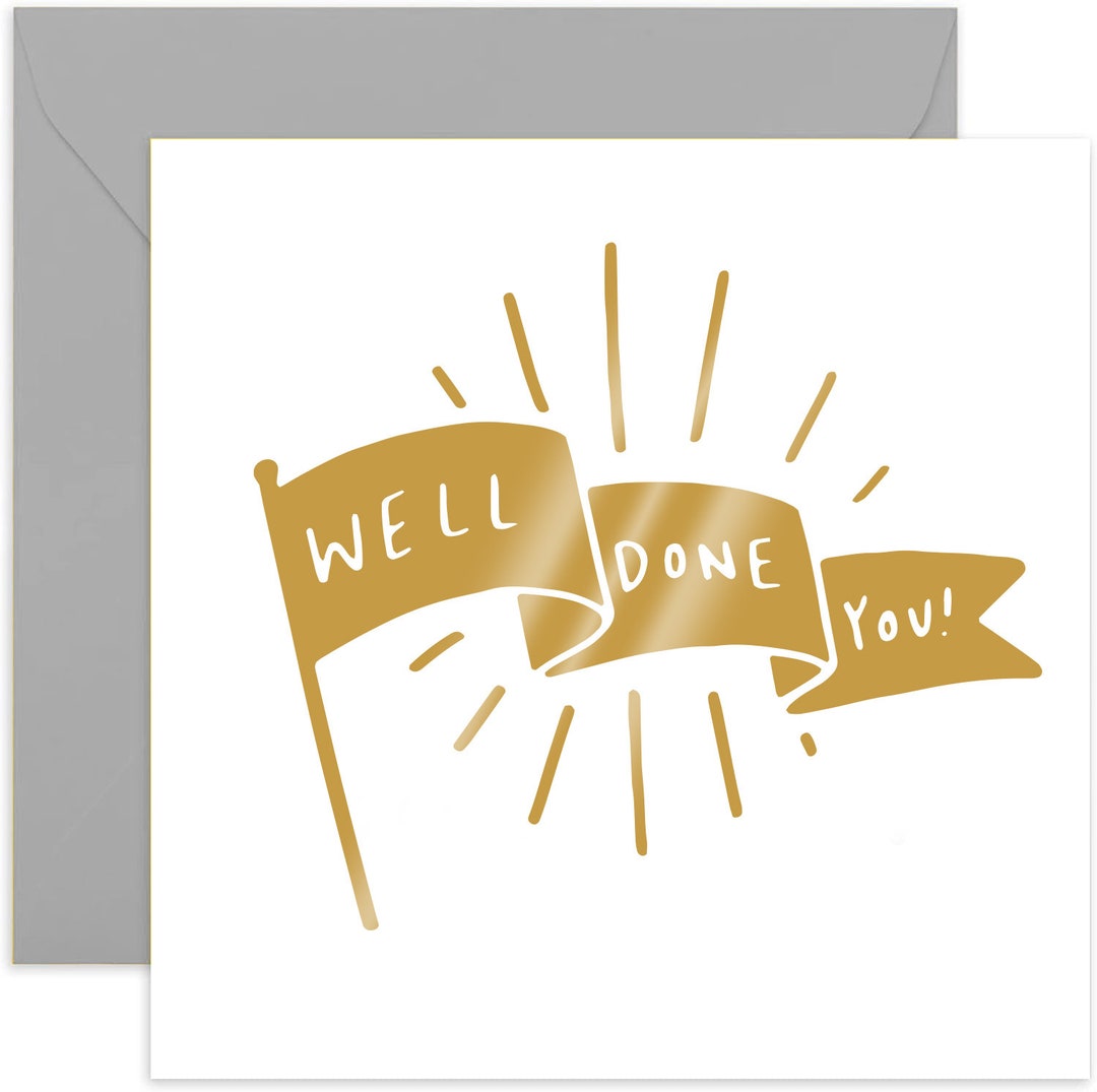 Well Done You Flag Card - Good News Card - Celebration Greeting Card ...
