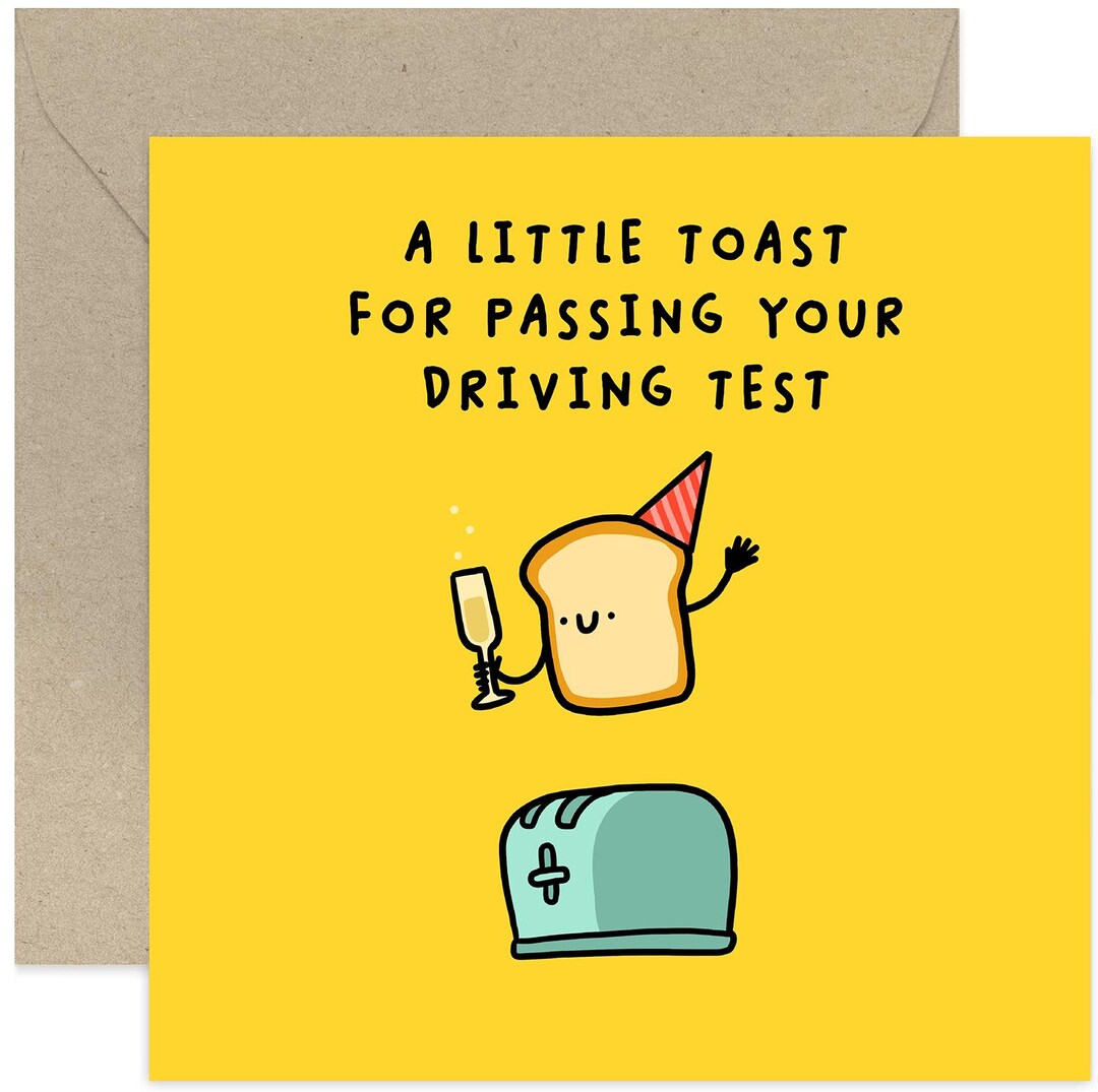 A Little Toast Passing Driving Test Card - Celebration Greeting Card ...