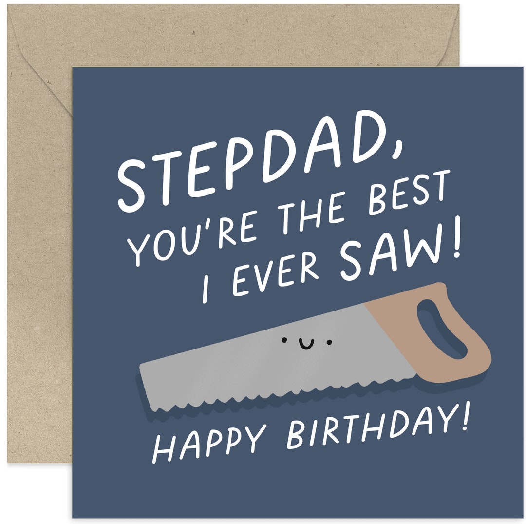 Step-dad Saw Birthday Card - Fun Birthday Card for Him - Birthday Card ...