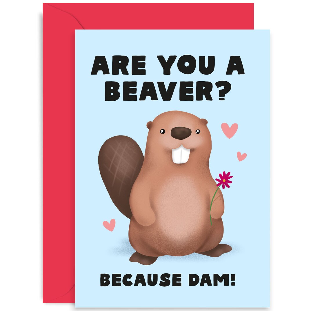 Are You A Beaver Card Card for Partner Card for Him Card for Her Love ...