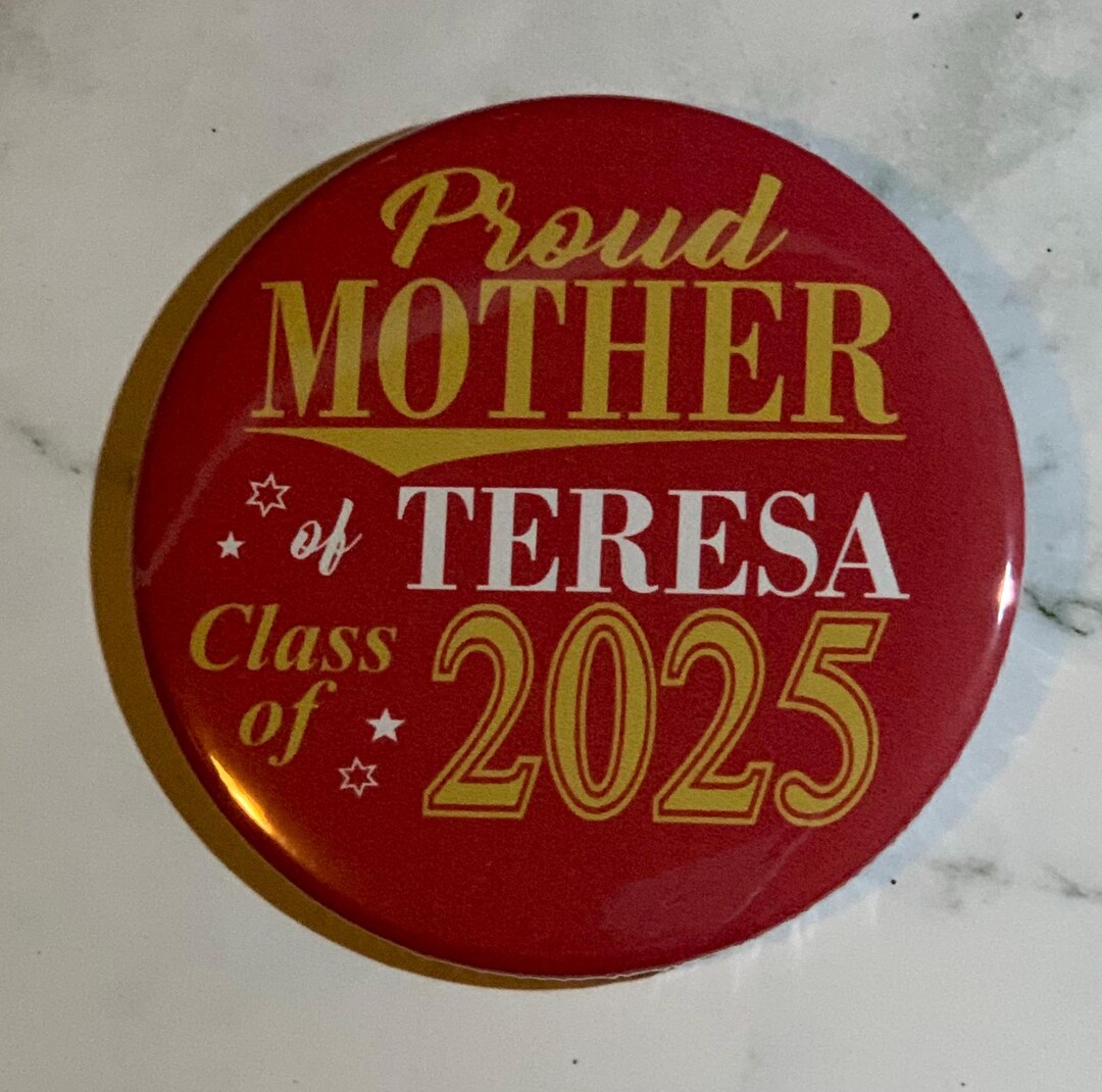 Personalized Class of 2025 Proud Family Buttons With Graduate's Name ...