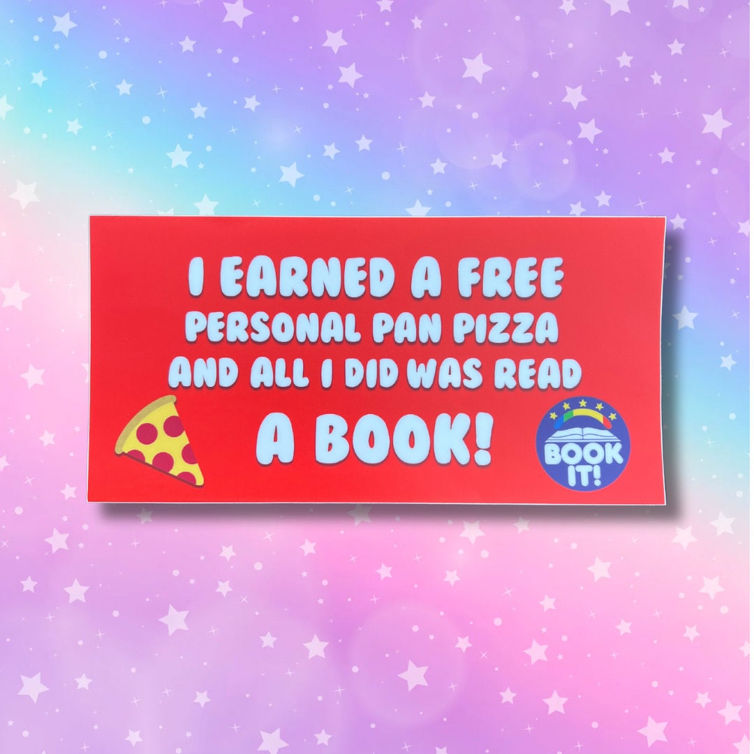 Book It I Earned a Free Personal Pan Pizza and All I Did Was Read a ...