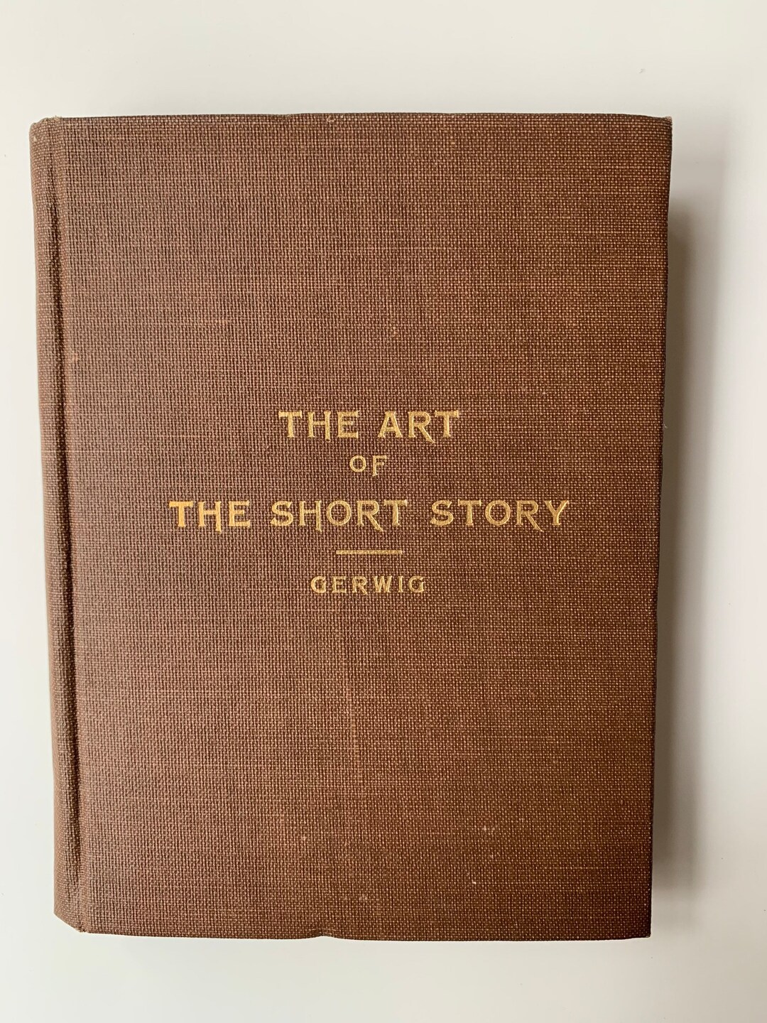 Antique Book 1909 "the Art of the Short Story" Gilt Brown Decorator ...