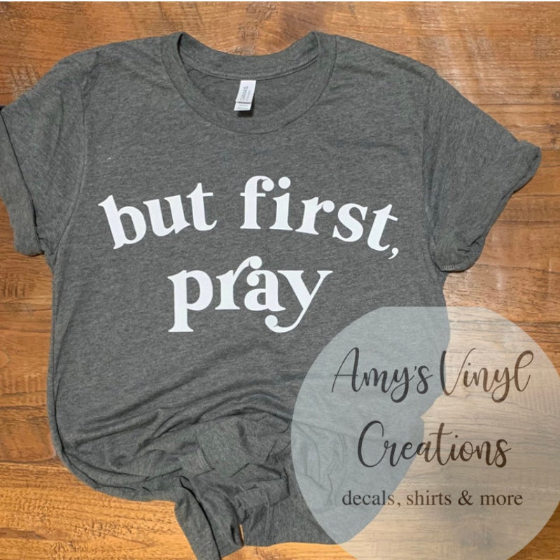 Pray First - Etsy