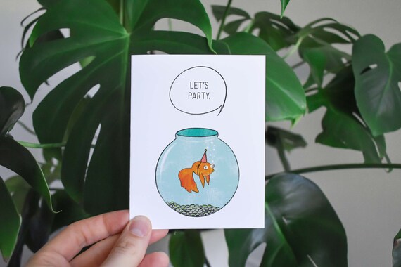 Goldfish Party Card Greeting card with derpy goldfish who | Etsy