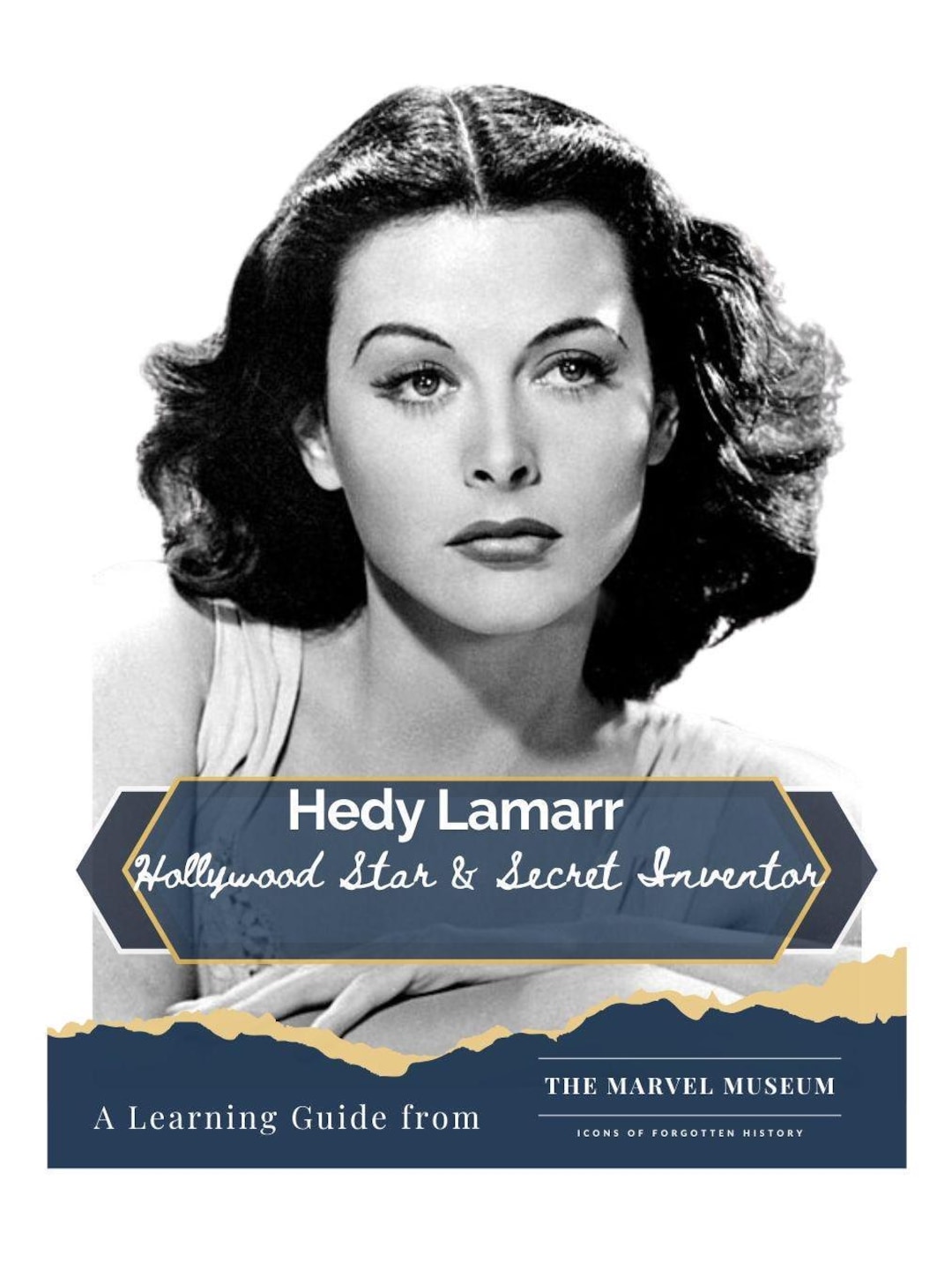 The Marvel Museum: Hedy Lamarr Learning Guide history Like You've Never ...