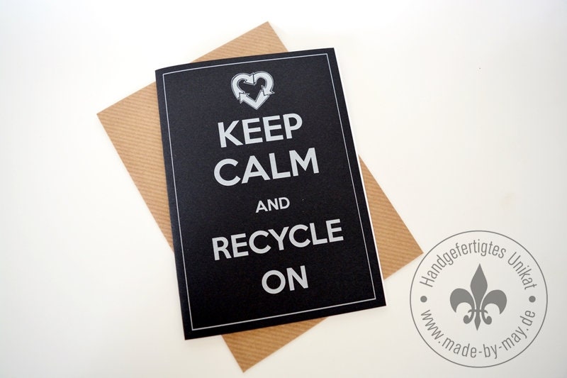 Karte "keep Calm and Recycle On" - Etsy