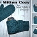 Beer Thirty Mitten Cozy - Crochet Pattern, Funny Gift Idea, Gift for ...