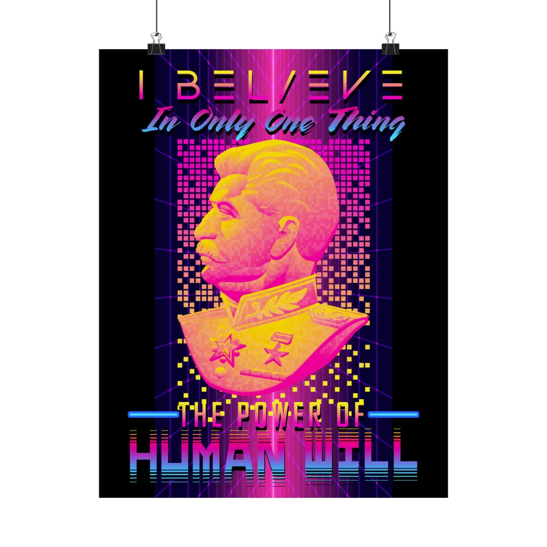 Joseph Stalin Matte Poster | "...the Power of Human Will" | 14"x18" - Etsy