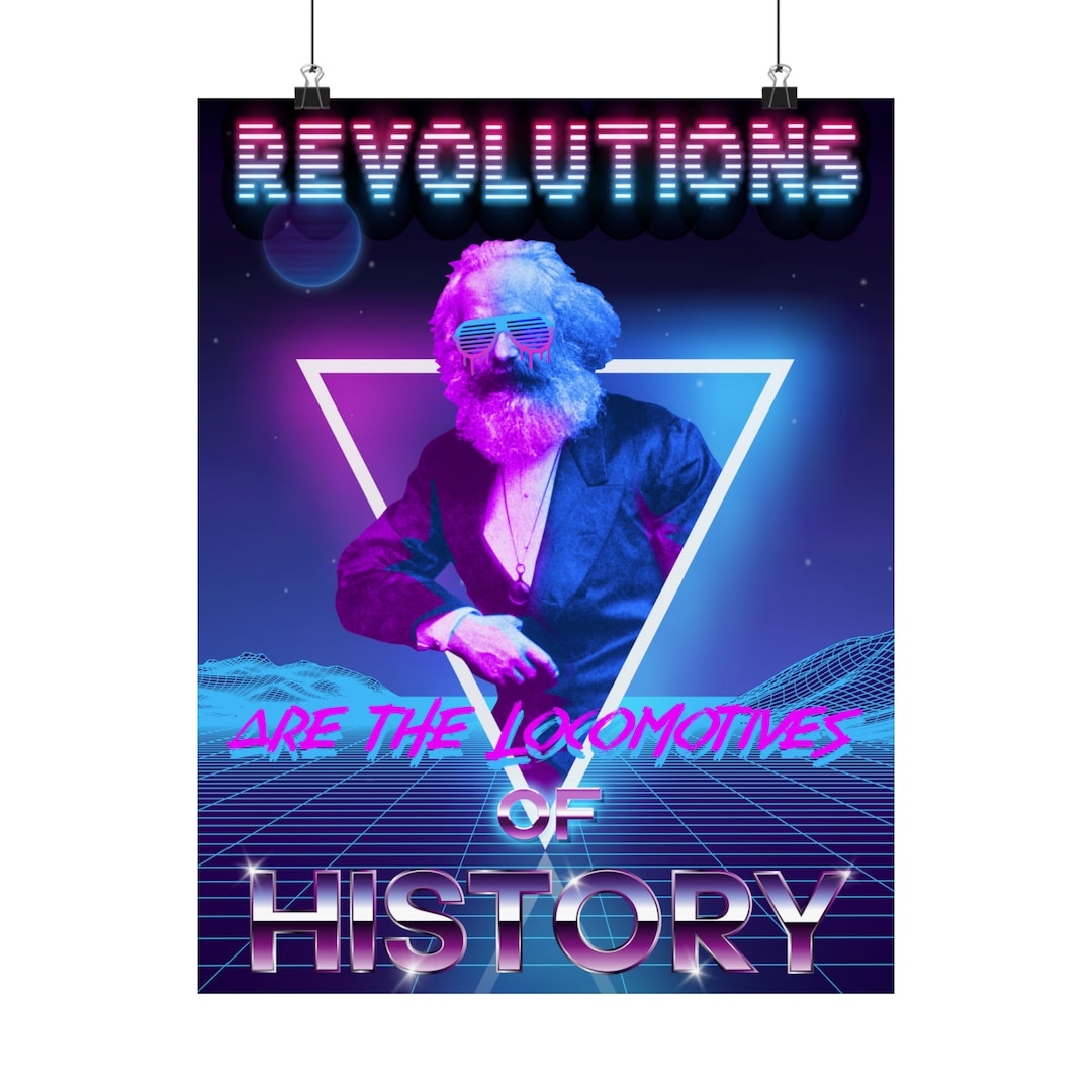 Karl Marx Poster | Revolutions Are the Locomotives of History | 14"x18 ...