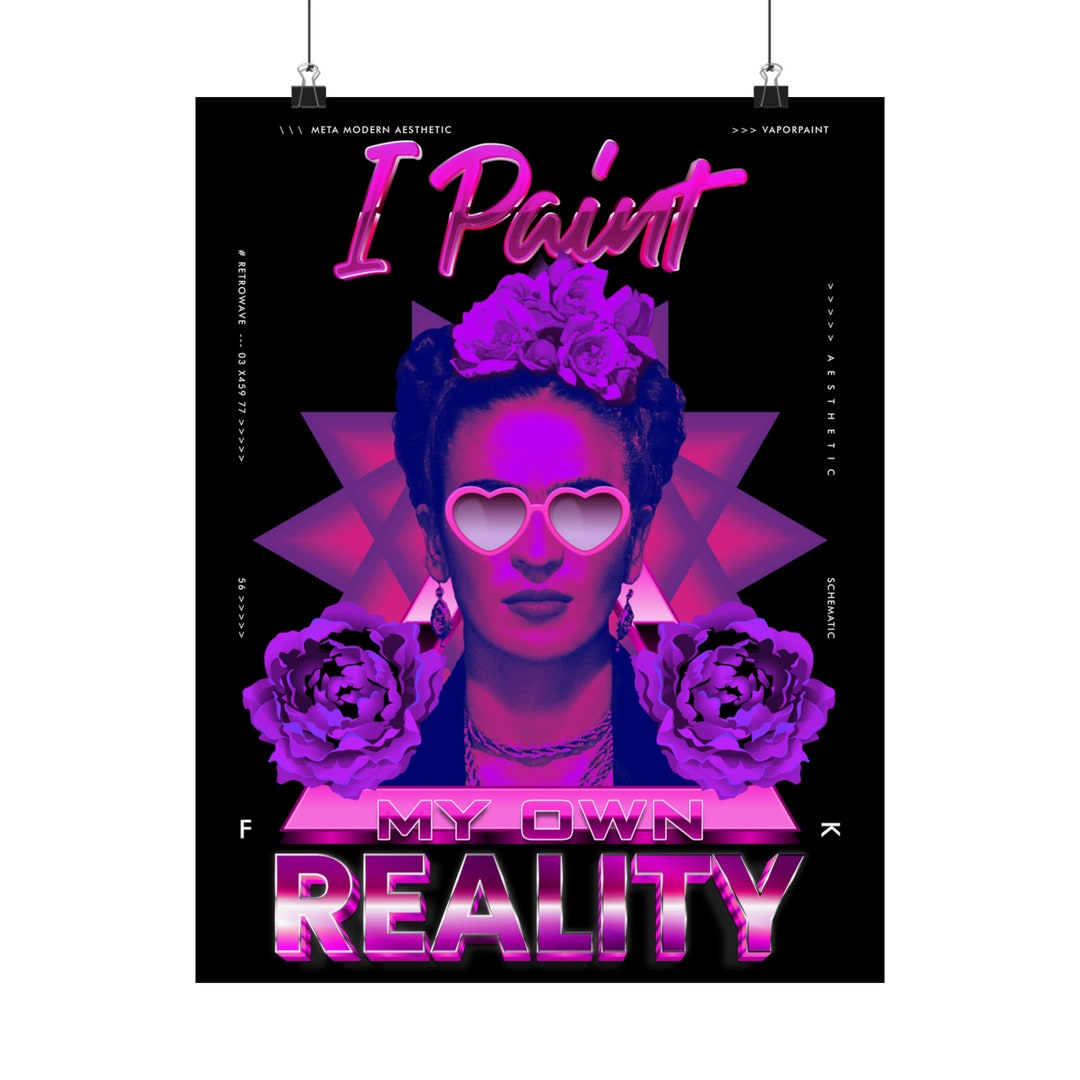 Frida Kahlo Matte Poster | "i Paint My Own Reality" | 14"x18" - Etsy