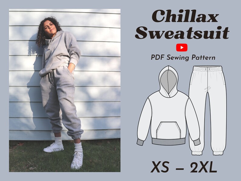 Sweatsuit Digital Pattern - Chillax Sweatpant and Hoodie - With Youtube ...