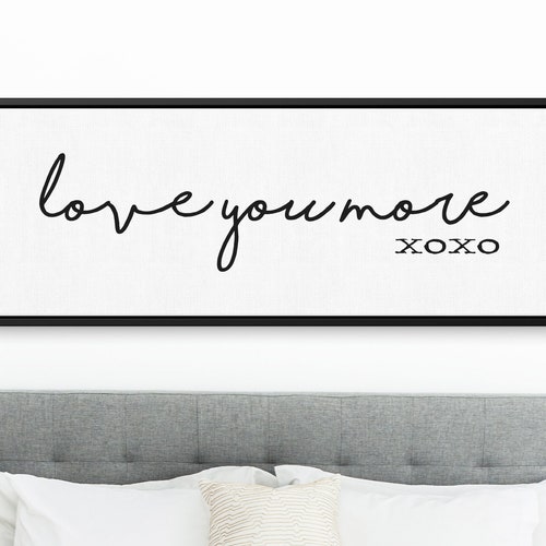 Love You More Master Bedroom Wall Decor Etsy