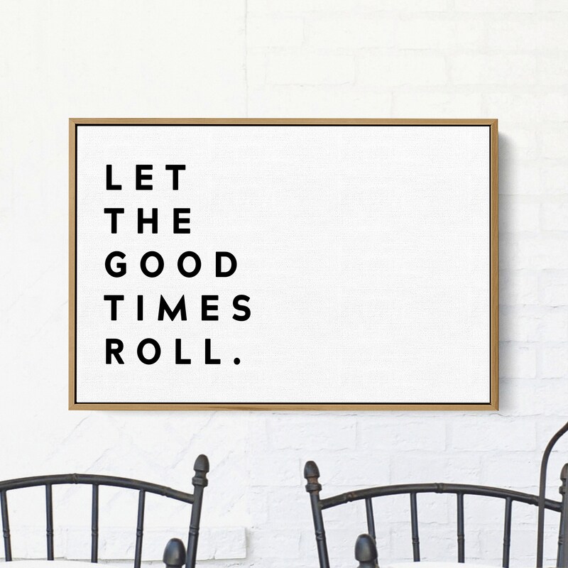 Let the Good Times Roll Sign - Etsy