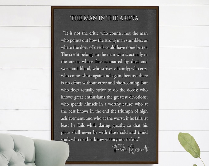 The Man in the Arena Sign | Inspirational Sign | Motivational Sign ...
