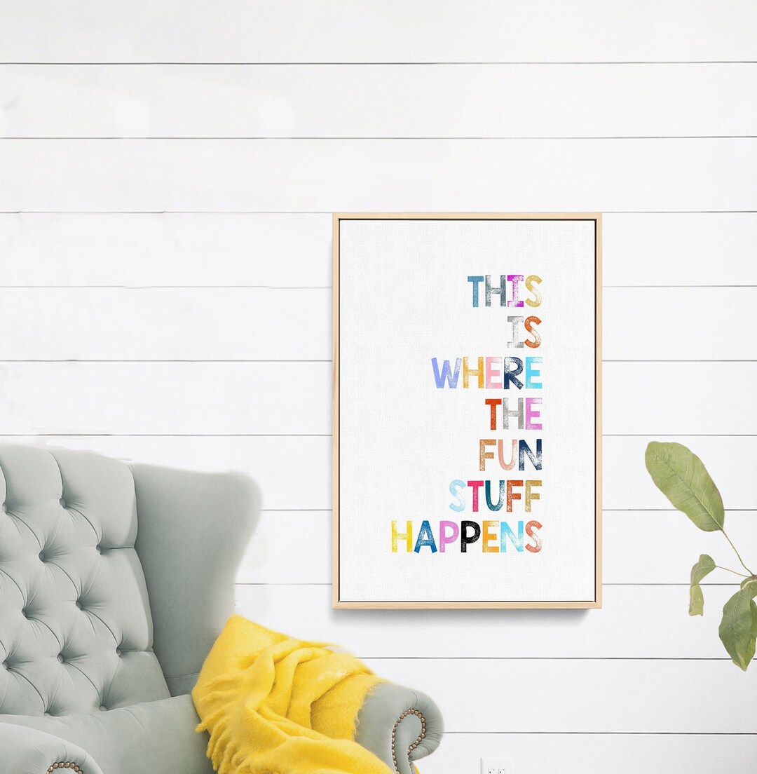 This Is Where the Fun Stuff Happens | Canvas Wall Art | Playroom ...