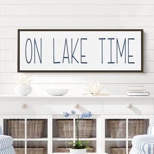 On Lake Time Wall Decor | Lake House Sign - Etsy