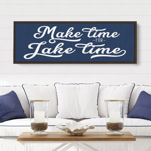 Lake House Sign | Make Time for Lake Time | Lake Wall Decor for Entry ...