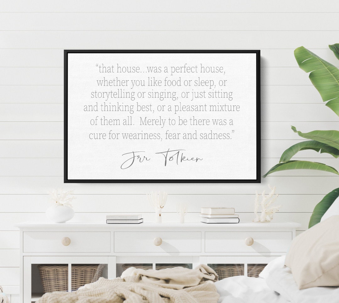 That House Was A Perfect House Sign | Framed Canvas Wall Art | JRR ...