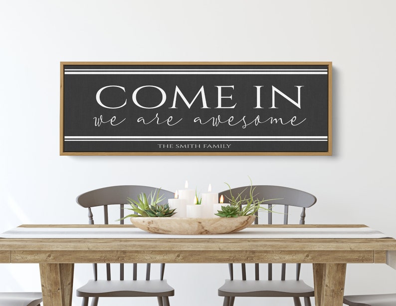 Come in We Are Awesome Personalized Welcome Sign With Last - Etsy