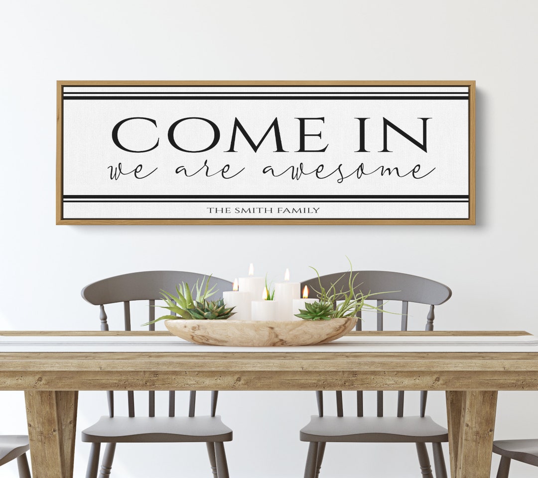 Come in We Are Awesome | Personalized Welcome Sign With Last Name ...
