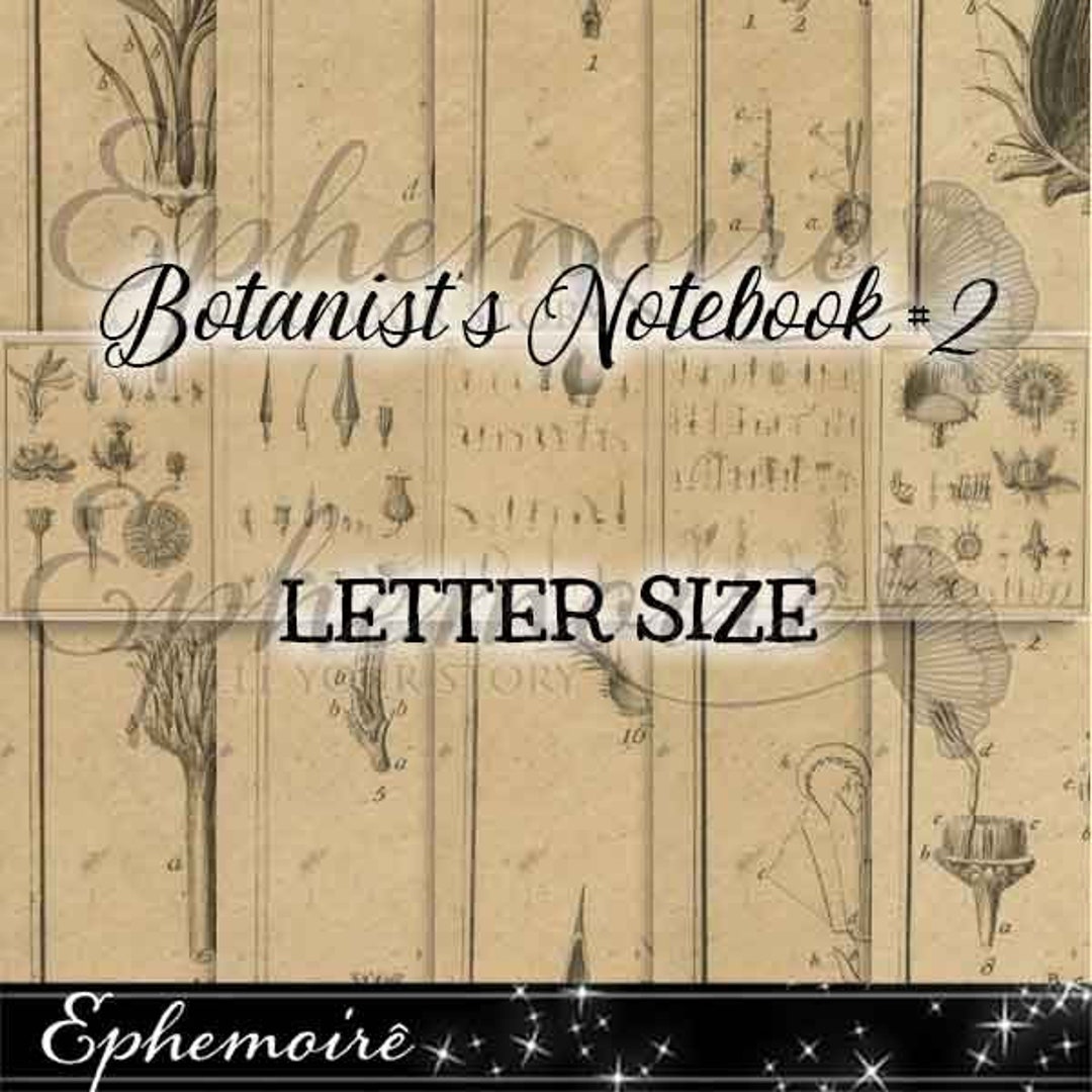 Digital Printable Papers Botanist Notebook Letter Sized Digital ...