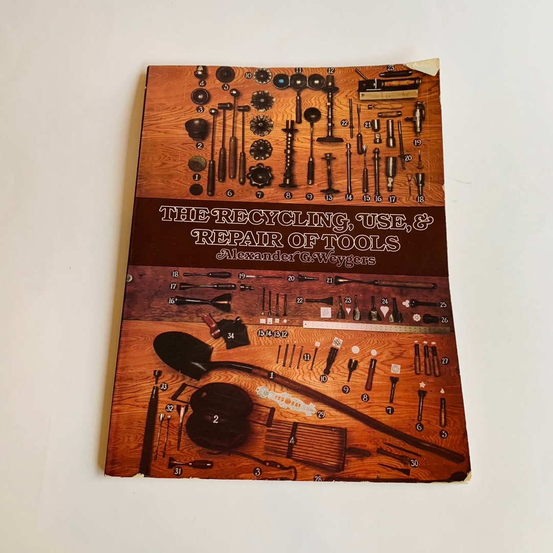 Vintage Book, the Recycling, Use, and Repair of Tools - Etsy