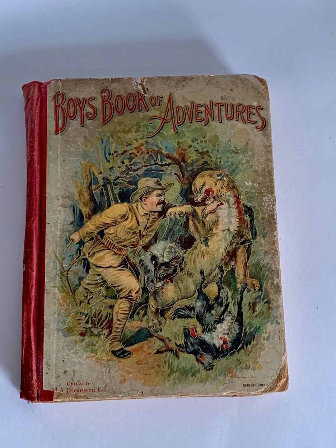 Antique Book, Boys Book of Adventures, President Teddy Roosevelt Cover ...