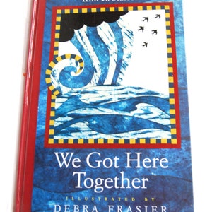 Vintage Children's Book, We Got Here Together - Etsy