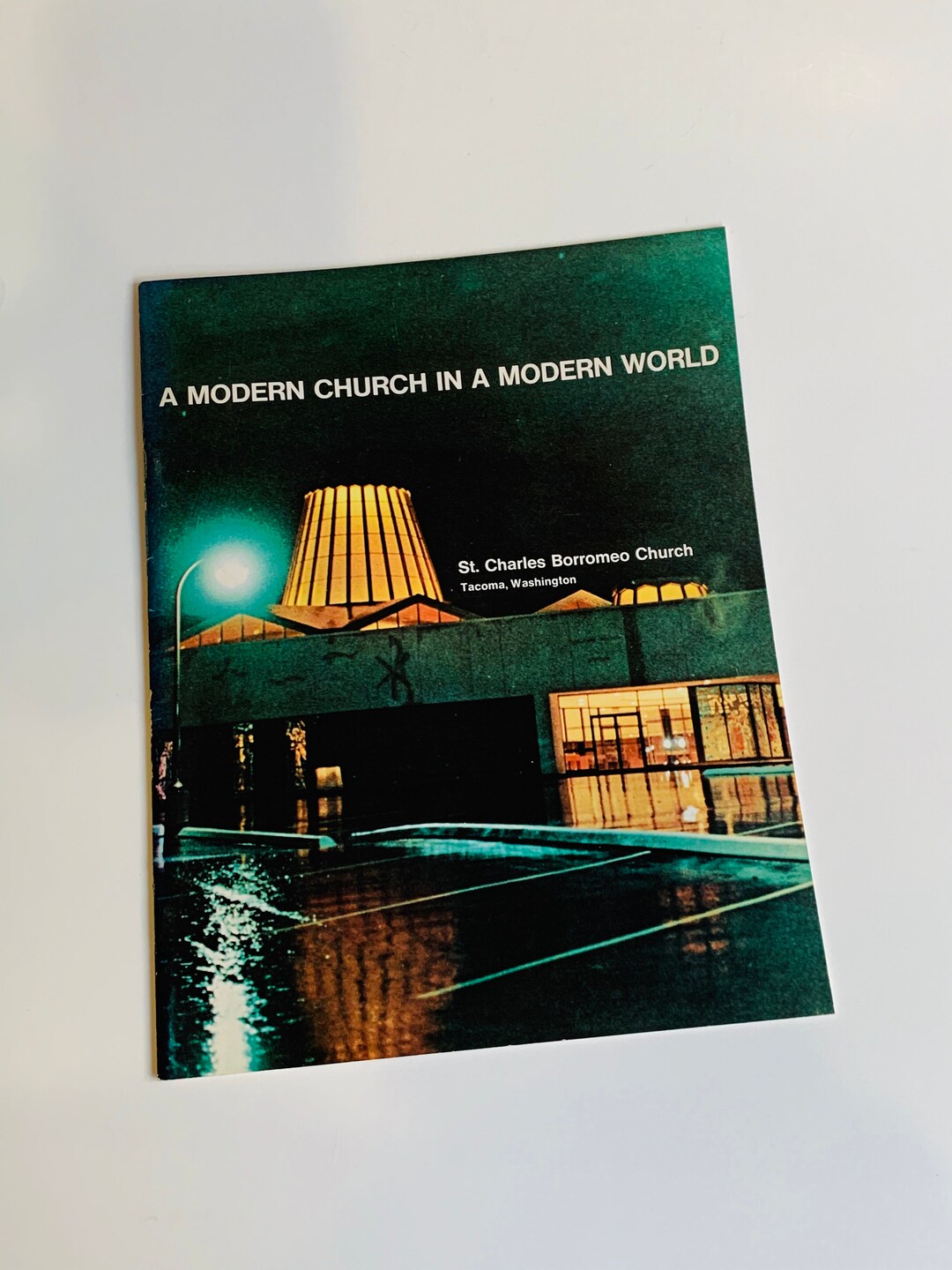Vintage Booklet, A Modern Church in a Modern World, St. Charles ...
