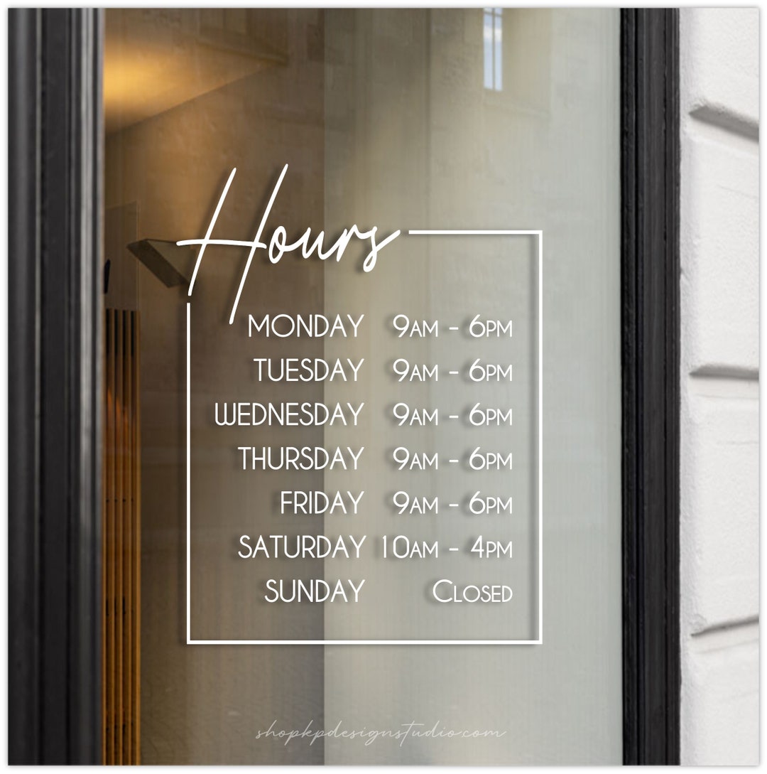 Hours Window Decal | Hours of Operation | Modern Storefront | Business Hours | Restaurant Hours ...