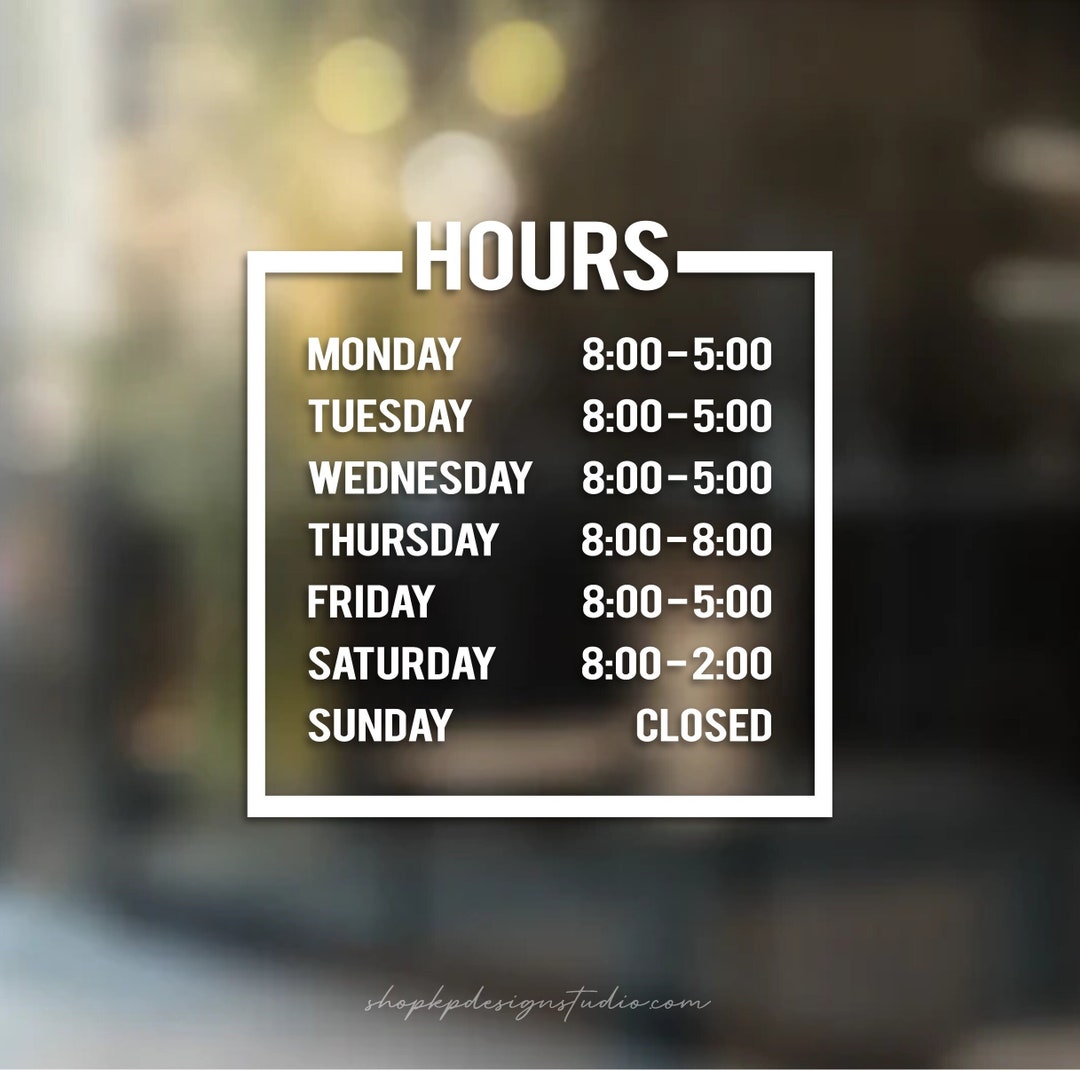 Hours Window Decal | Hours of Operation | Storefront | Business Hours ...