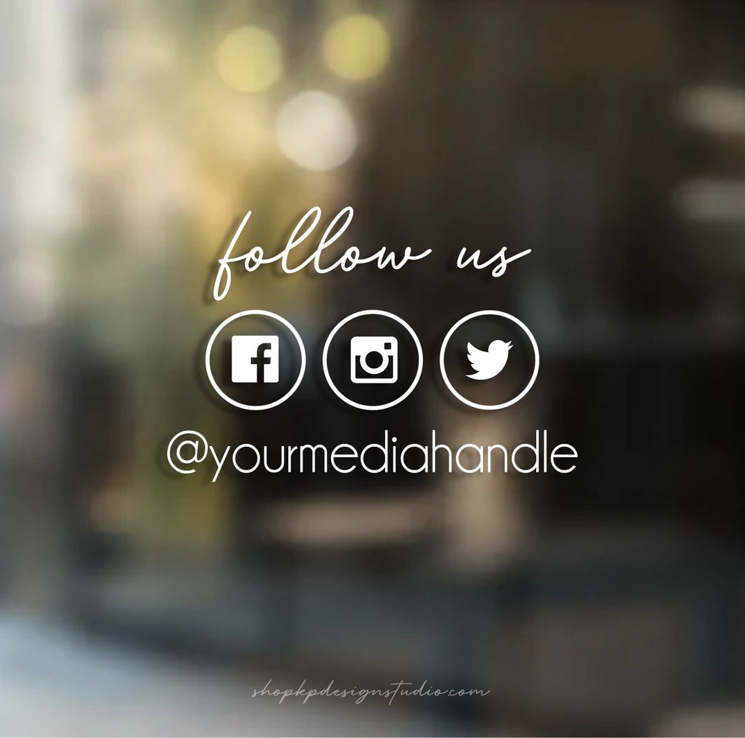 Follow Us on Social Media | Store Window Decal | Instagram | Facebook ...