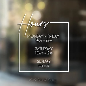 Hours Window Decal | Hours of Operation | Modern Storefront | Business ...