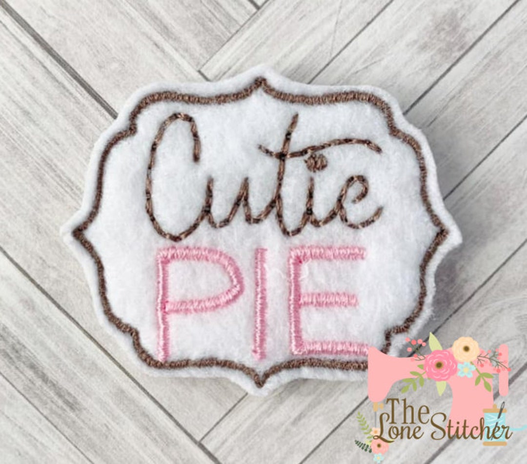 TLS Feltie Cutie Pie Embroidery Design - Etsy