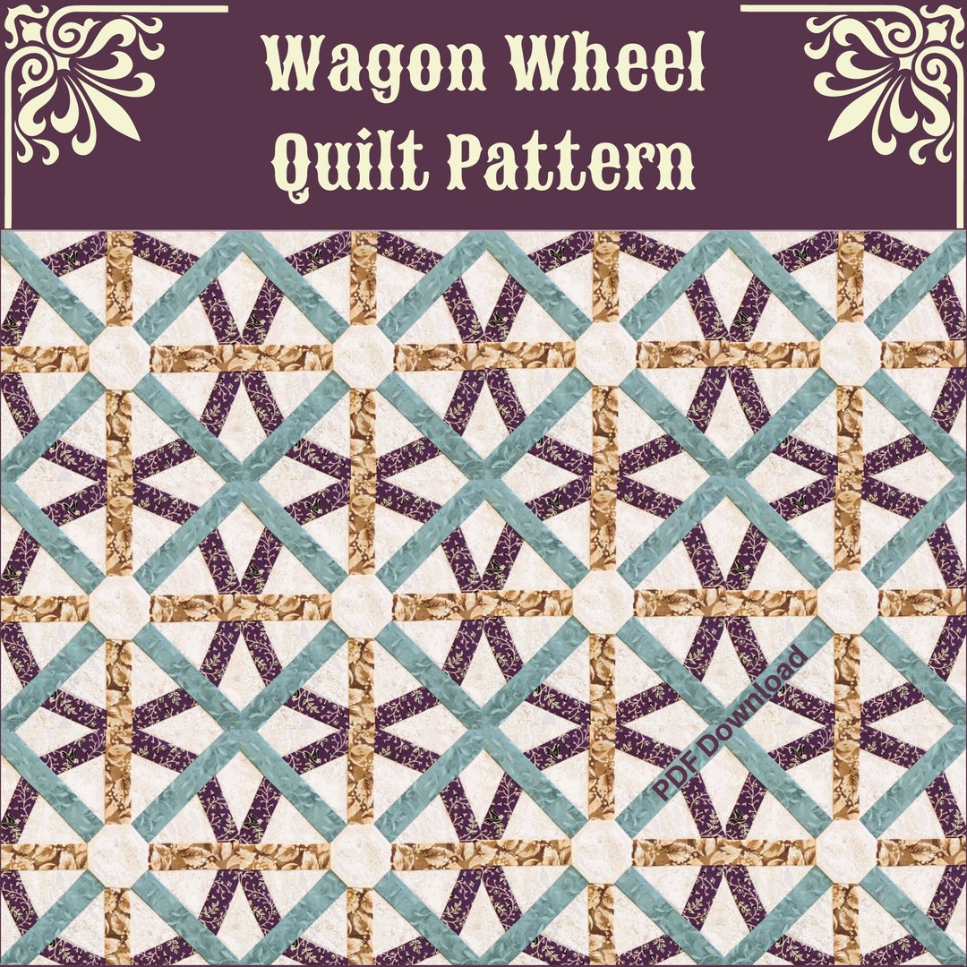 Wagon Wheel Quilt Pattern: Vintage Quilt Pattern, Lap, Twin, Queen ...