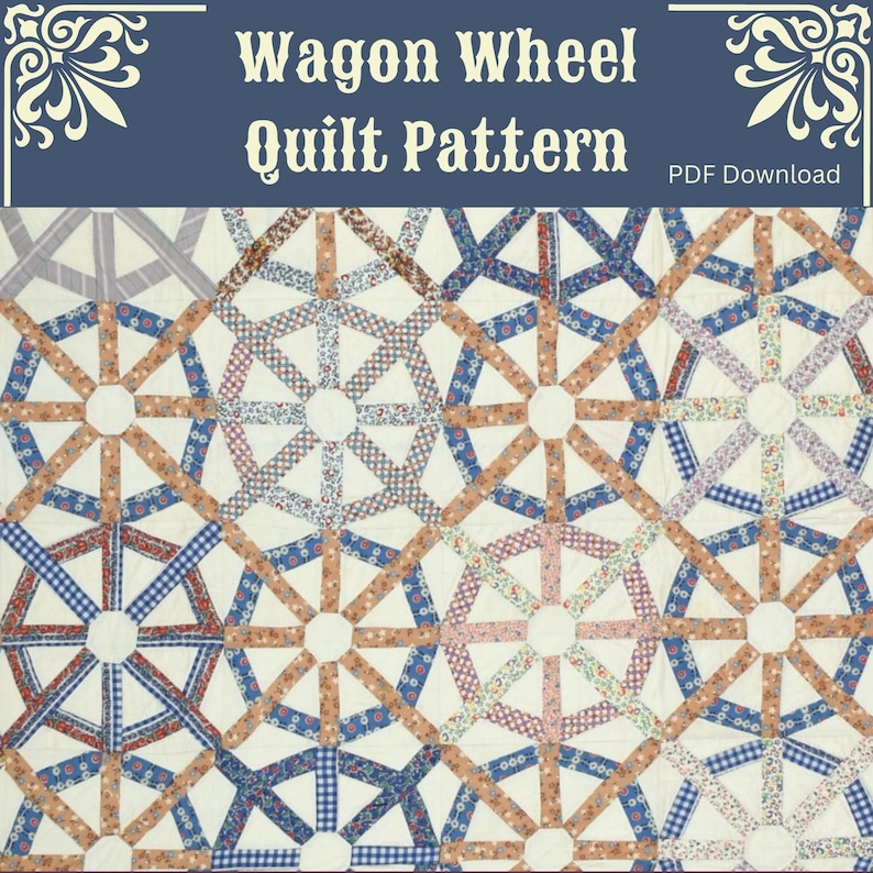 Wagon Wheel Quilt Pattern: Vintage Quilt Pattern, Lap, Twin, Queen ...
