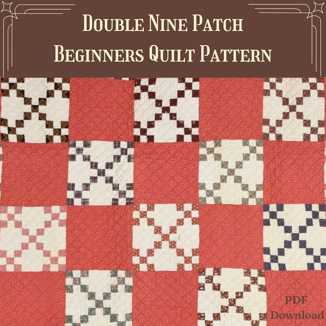 Double Nine Patch Beginners Quilt Pattern / PDF Download / Detailed Instructions, Lots of ...