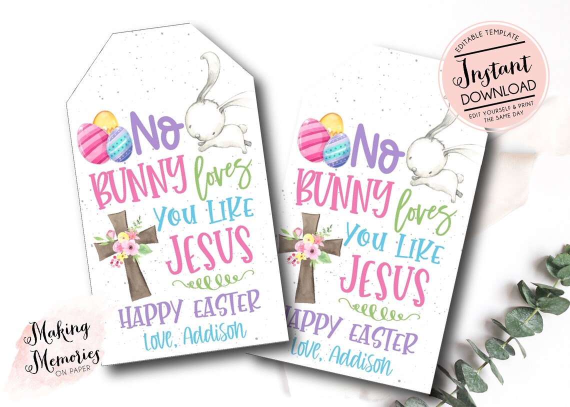 No Bunny Loves You Like Jesus Easter Favor Tag, Church Easter Tag ...